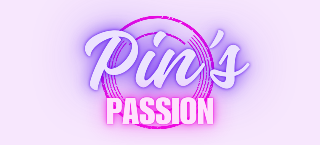 La Passion du Pin's | Pin's Passion